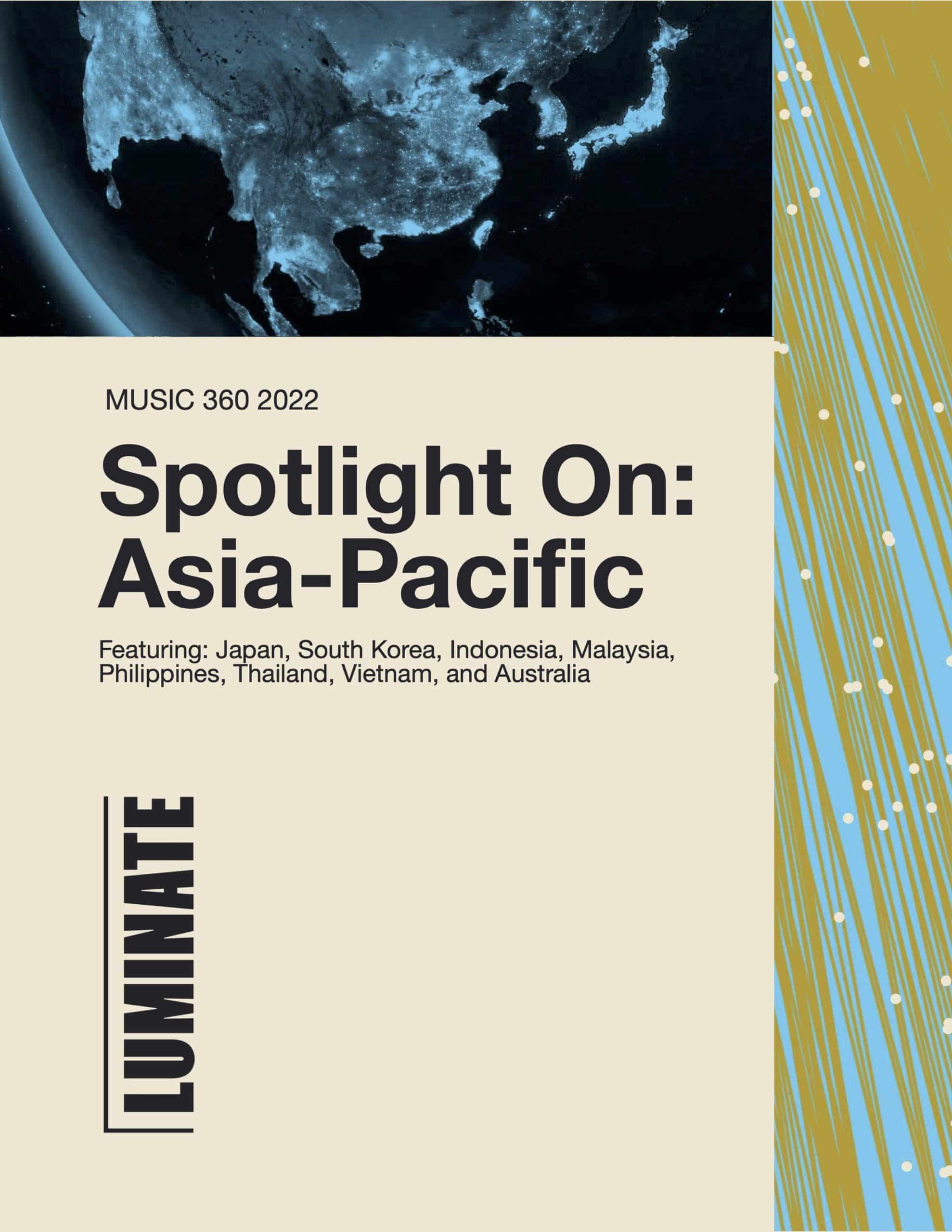 Seeing what’s new and next in the Asia-Pacific music market | Luminate